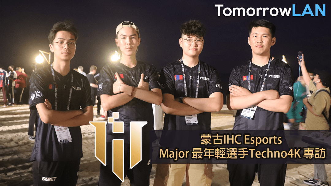 (IESF 2022) IHC Techno “對於年輕玩家的建議” : 時間管理是十分重要 - TomorrowLAN Counter-Strike